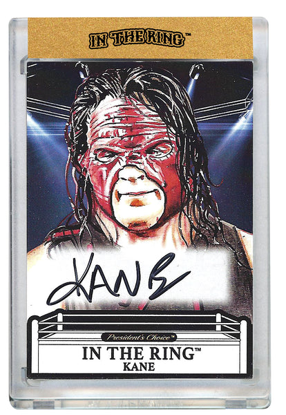 Kane In the Ring Autograph Card (20) – President's Choice Trading Cards
