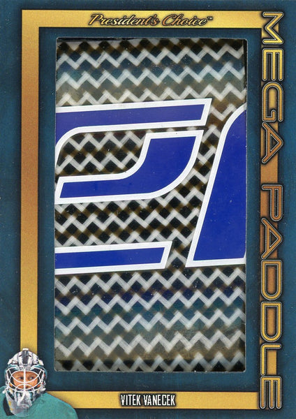 Vitek Vanecek Mega Paddle 1/6 – President's Choice Trading Cards